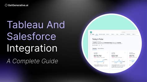 Tableau And Salesforce Integration A Complete Guide