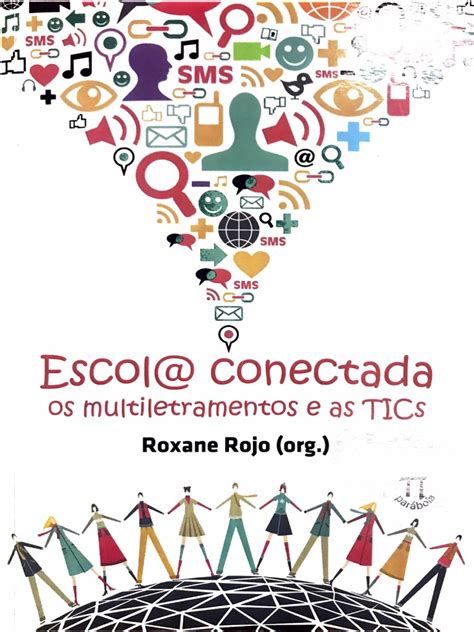 Escol Conectada Os Multiletramentos E As Tics By Roxane Rojo Pdf