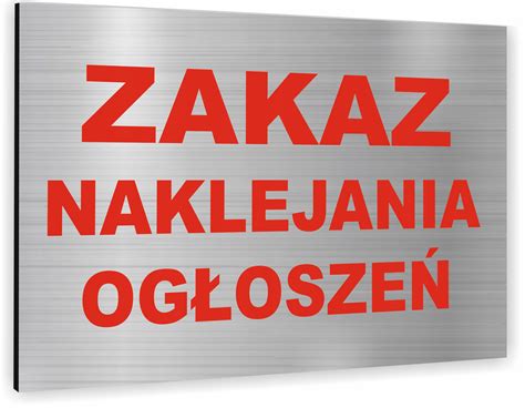 Tabliczka Zakaz Naklejania Niska Cena Na Allegro Pl