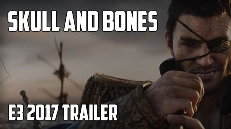 Skull And Bones Announcement Cinematic Trailer E3 2017 1080p Youtube