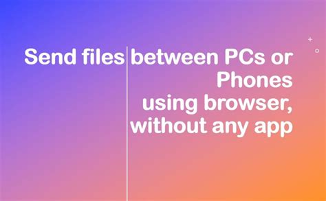 snapdrop service share files between pc or phones without installing