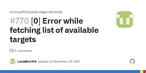 Error While Fetching List Of Available Targets Issue Microsoft Vscode Edge Devtools