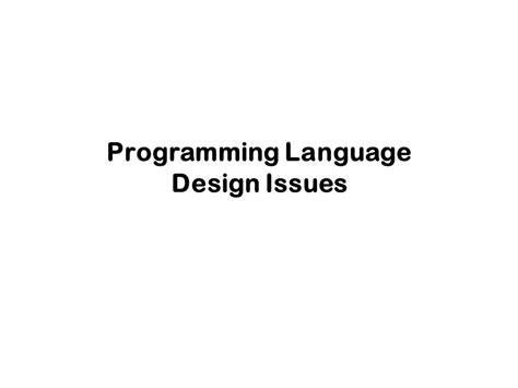 COMP313A Programming Languages More Overview. Language Implementation Language definition ...