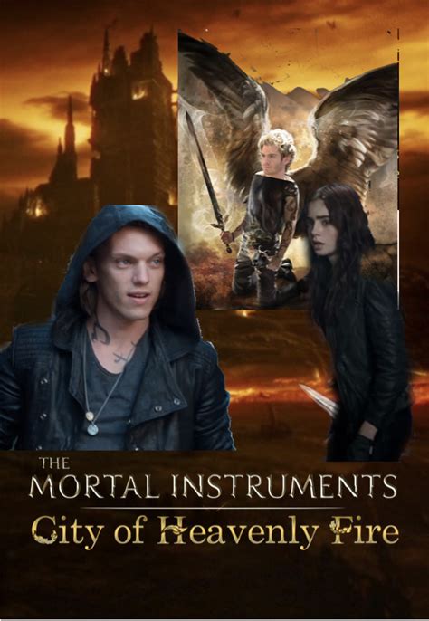 The Mortal Instruments City Of Heavenly Fire Idea Wiki Fandom