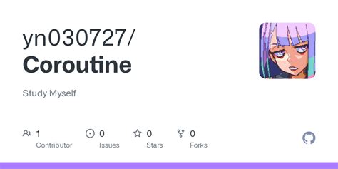 Github Yn Coroutine Study Myself