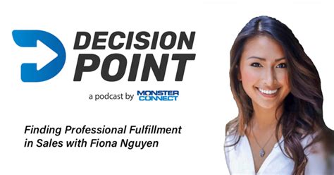 Finding Professional Fulfillment In Sales With Fiona Nguyen