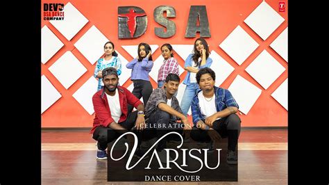 Varisu Celebration Of Varisu Dance Cover DSA DANCE COMPANY YouTube