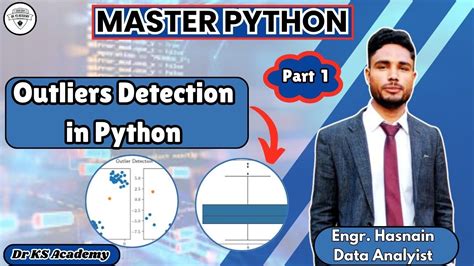 4 Outliers Detection In Python Part 1 What Are Outliers Causes And Detection Methods Dr Ks