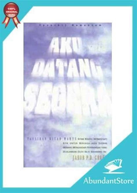 Promo Buku Aku Datang Segera Tafsiran Kitab Wahyu Jakob P D Groen
