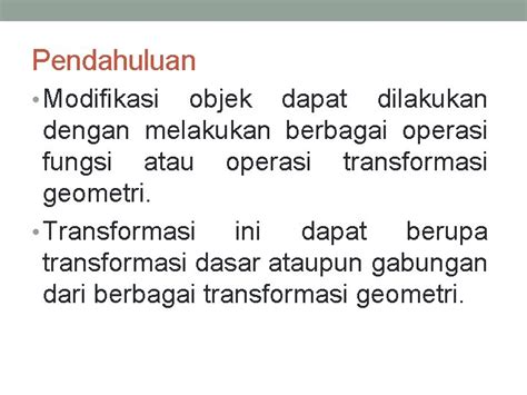 Komputer Grafika Transformasi 2 D Translasi Dan Skala