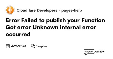 Error Failed To Publish Your Function Got Error Unknown Internal Error Occurred Cloudflare