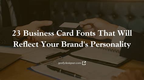 23 Business Card Fonts That Will Reflect Your Brands Personality