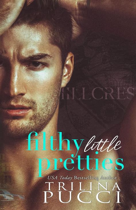 Filthy Little Pretties The Scandalous Series