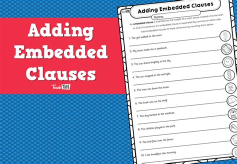 Adding Embedded Clauses Teacher Resources And Classroom Games