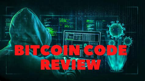 Bitcoin Code Scam Or Legit A Comprehensive Review Youtube
