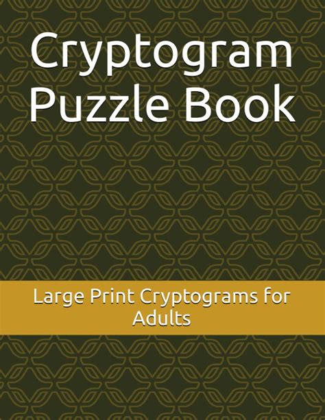 Cryptogram Puzzle Book Large Print Cryptograms For Adults Bob Big