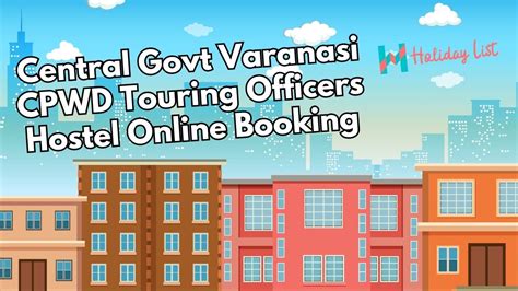 Central Govt Varanasi Uttar Pradesh CPWD Touring Officers Hostel