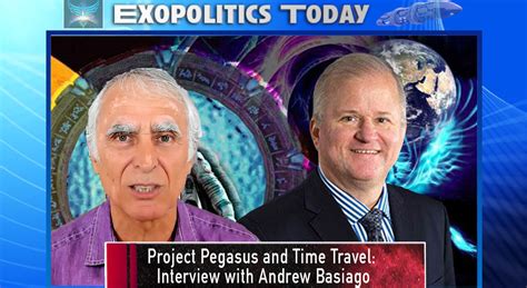 Project Pegasus Time Travel Interview With Andrew Basiago Exopolitics