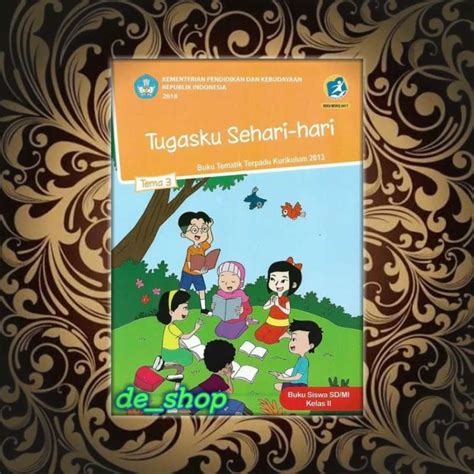 Jual Buku Tematik SD Kelas 2 Tema 3 Tugasku Sehari Hari Di Seller De