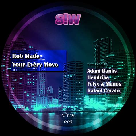 ‎your Every Move Album By Rob Made Apple Music