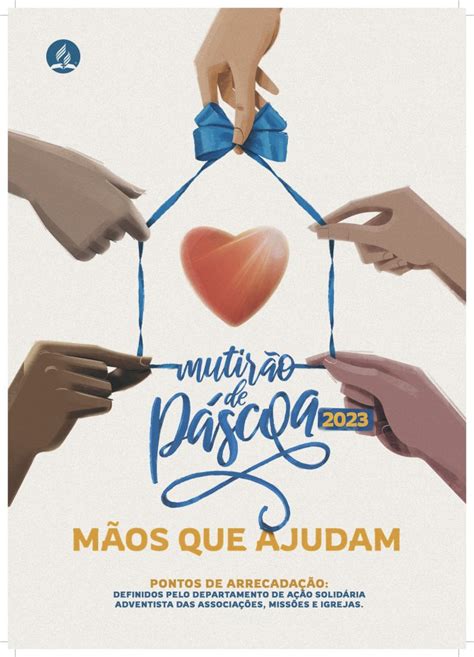 Mutirão de Páscoa 2023 Portal Adventista de Baixo Guandu ES