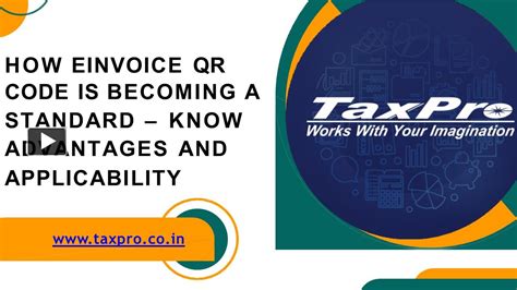 PPT How EInvoice QR Code Is Becoming A Standard Know Advantages And Applicability PowerPoint