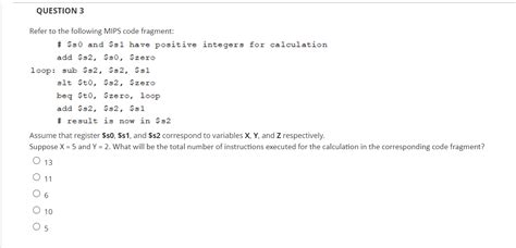 Solved Refer To The Following Mips Code Fragment S Chegg
