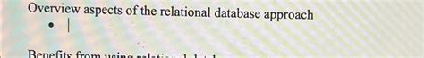 solved overview aspects of the relational database approach