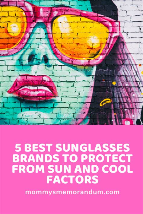 Best Sunglasses Brands To Protect From Sun And Cool Factors