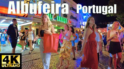 🔴albufeira Portugal Nightlife Walking Tour 4k Algarve🇵🇹 Youtube
