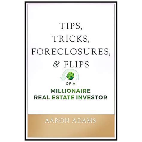 قیمت و خرید کتاب Tips Tricks Foreclosures And Flips اثر Aaron Adams انتشارات Wiley