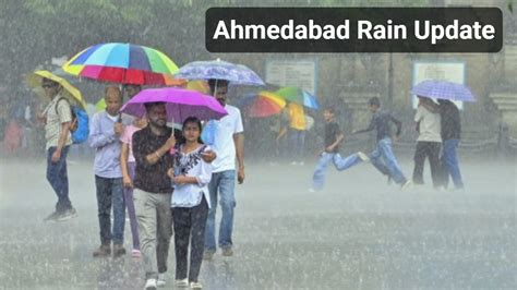 Ahmedabad Rain Update અમદાવાદમાં ભારે પવન અને વરસાદ જાણો આગાહી