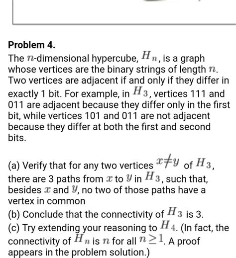 Solved Problem 4 The N Dimensional Hypercube Hn Is A