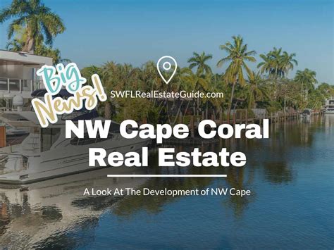 Have You Heard About Nw Cape Coral Canal Homes Swfl Real Estate Guide