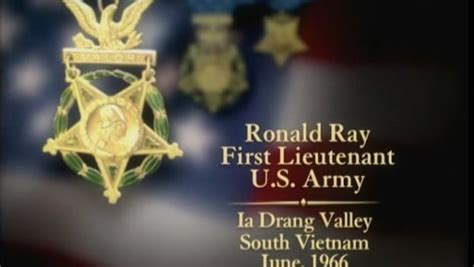 Ronald Eric Ray Vietnam War U S Army Medal Of Honor Recipient