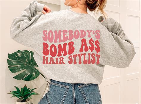 Somebodys Bomb Ass Hair Stylist Svg Hairdresser Svg Etsy