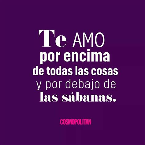 Por Debajo De Las Sabanas Te Amo Esposo Amor En Español Frases