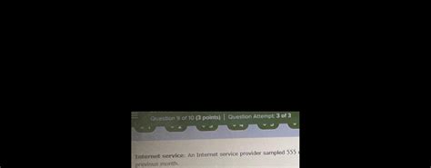[answered] question 9 of 10 3 points question attempt 3 of 3 internet