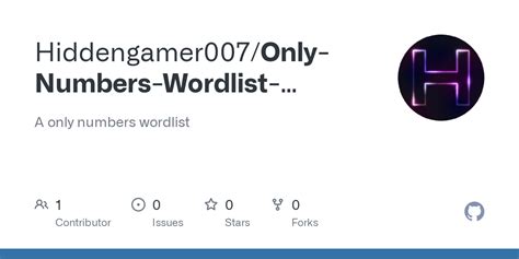 Github Hiddengamer Only Numbers Wordlist Generator A Only Numbers