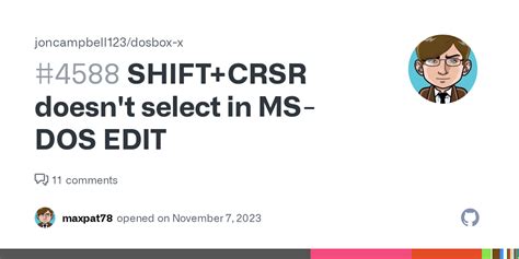 Shiftcrsr Doesnt Select In Ms Dos Edit · Issue 4588 · Joncampbell123