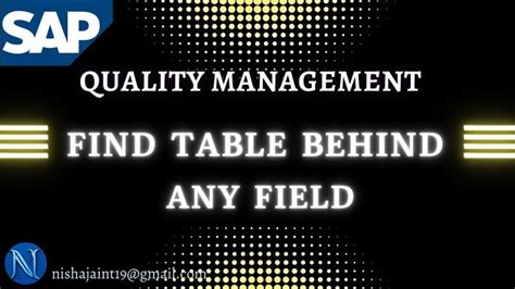 Suman J On Linkedin Find Table Behind Any Field Sap Quality Management Sapqm Sapcommunity