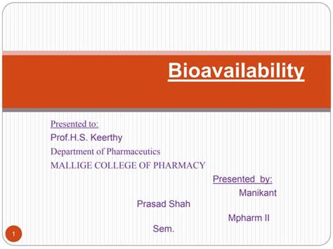 Purpose Of Bioavailability Studiespdf
