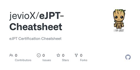 Github Jevioxejpt Cheatsheet Ejpt Certification Cheatsheet