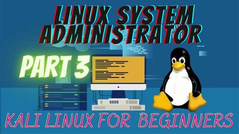 Linux Tutorial For Beginners 3 Linux System Administration Tutorial Youtube