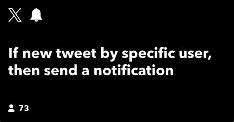 If New Tweet By Specific User Then Send A Notification Ifttt