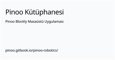 Pinoo Blockly Masa St Uygulamas Pinoo K T Phanesi