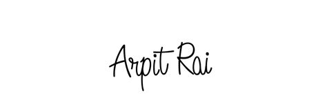 75 Arpit Rai Name Signature Style Ideas Superb Digital Signature