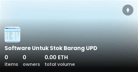 Software Untuk Stok Barang Upd Collection Opensea