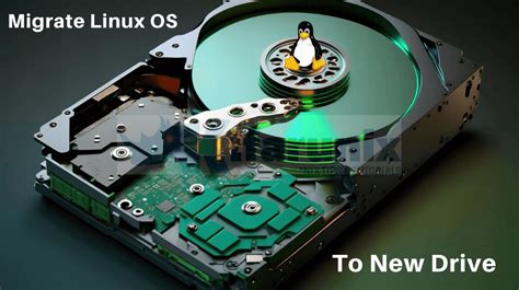 How To Move Linux Os Installation To Another Drive
