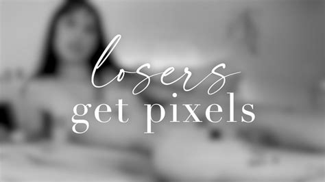 Losers Get Pixels M Salt Clips4sale